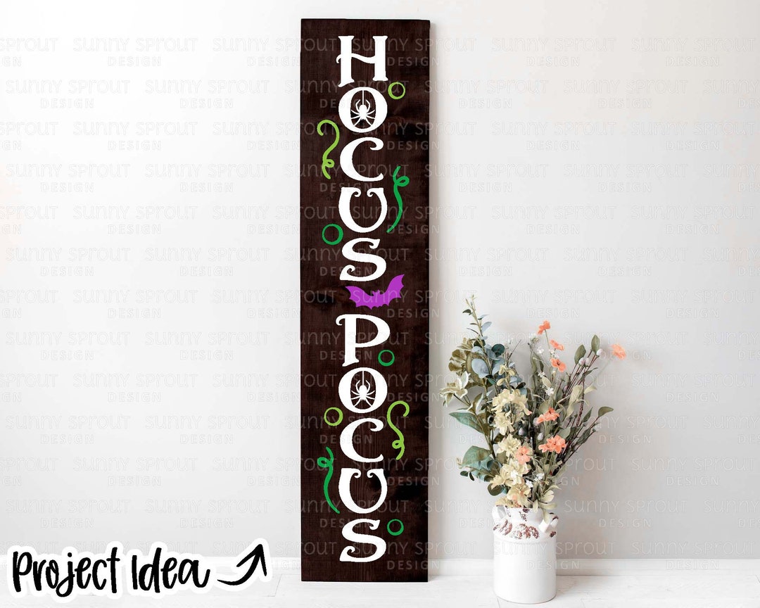 Hocus Pocus Halloween Porch Sign; Digital Download | Print File, Cricut ...