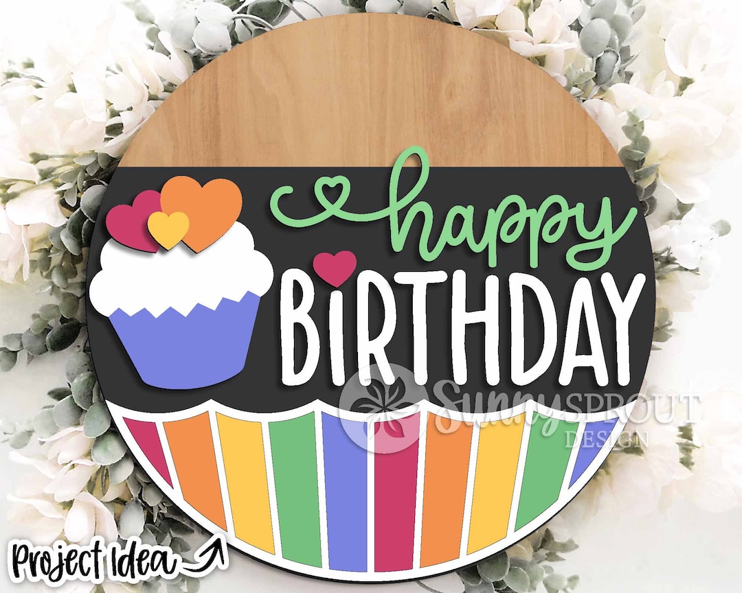 Happy Birthday Cupcake Sign, Digital Download, Round Door Hanger Svg ...