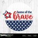 Home of the Brave Star Pattern Sign, Round Door Hanger Svg, Glowforge ...