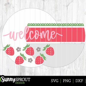Welcome Strawberry Sign, Digital Download, SVG Laser Cut File, Cricut ...