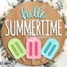 Hello Summertime Popsicles Sign, Digital Download, Round Door Hanger ...
