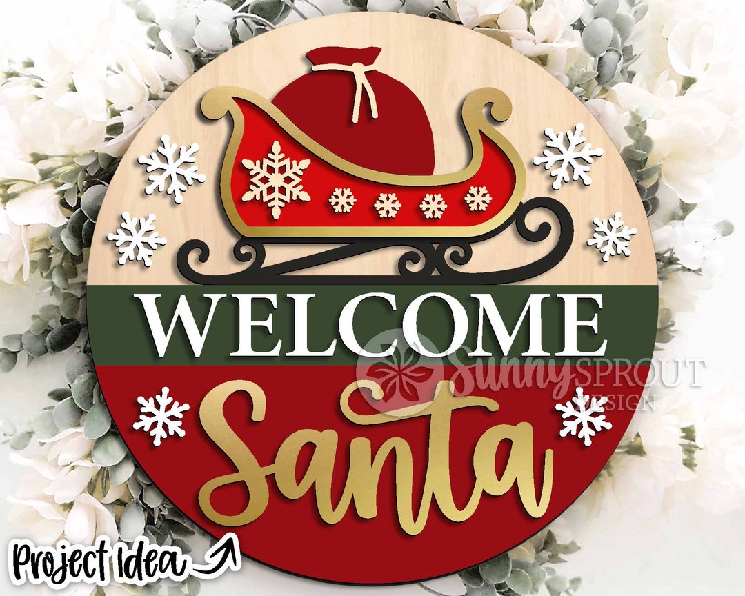 Welcome Santa Sleigh Sign, DIGITAL Download, Round Door Hanger Svg ...