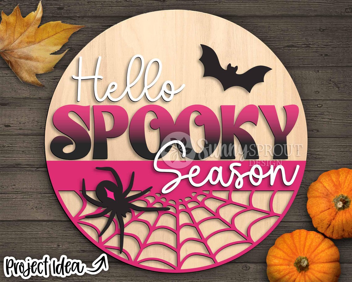 Hello Spooky Season Sign, Round Door Hanger SVG, Glowforge Laser File ...