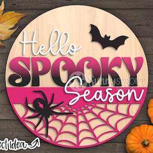 Hello Spooky Season Sign, Round Door Hanger SVG, Glowforge Laser File ...