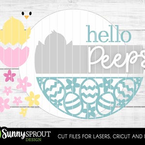Hello Peeps Chick & Easter Egg Sign, Digital Download, SVG Laser Cut ...