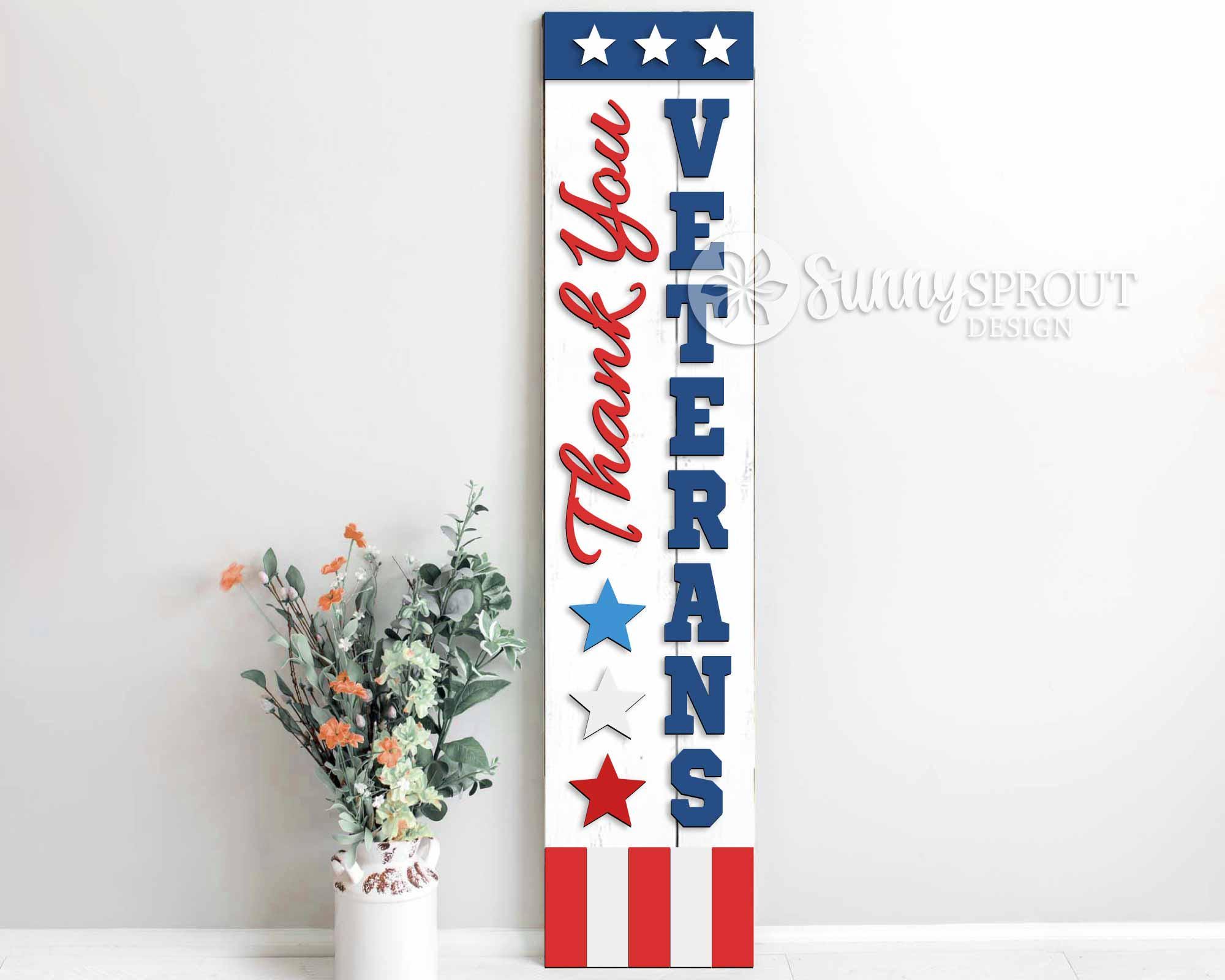Thank You Veterans Porch Sign, Digital Download, SVG Laser Cut File ...
