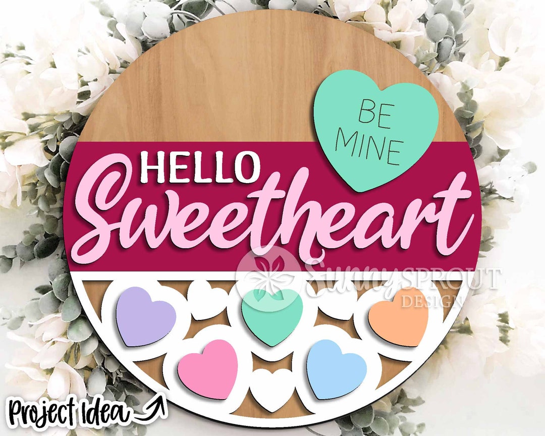 Hello Sweetheart Conversation Hearts Sign, Digital Download, Round Door ...
