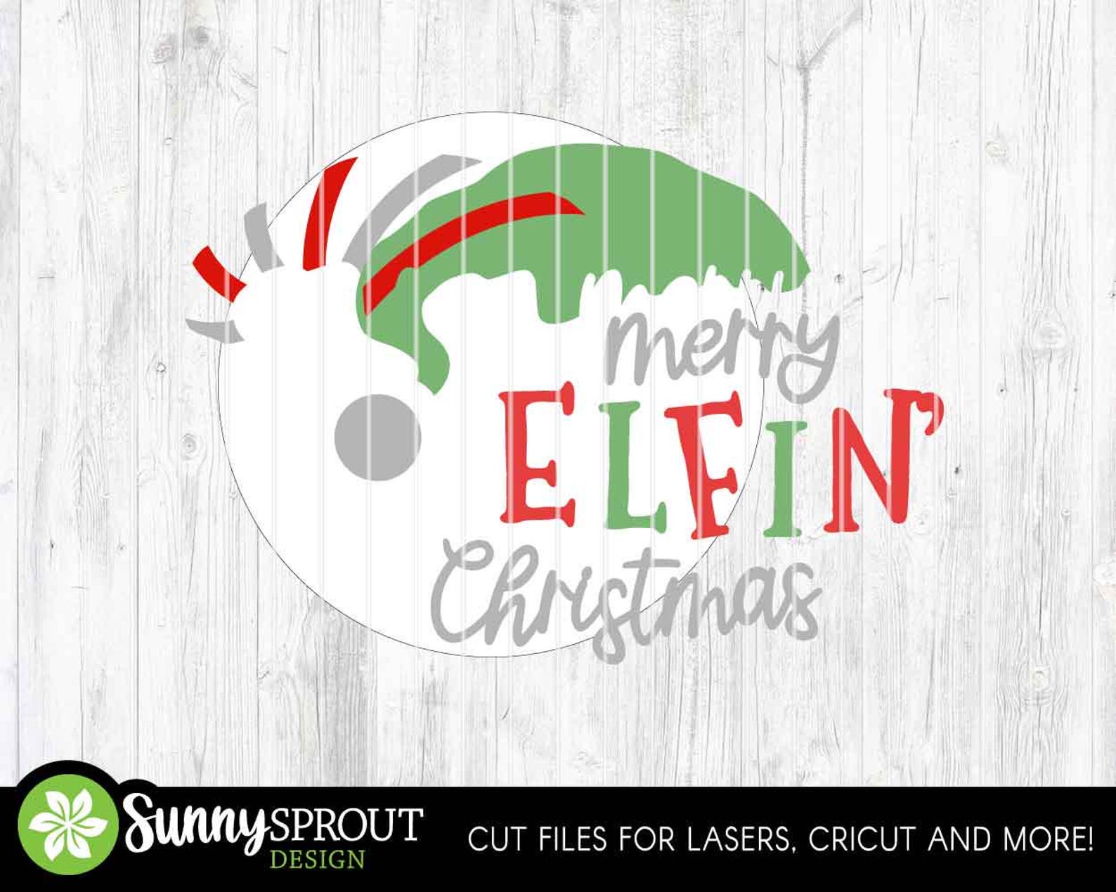 Merry Elfin' Christmas Sign, Digital Download, SVG Laser Cut File ...
