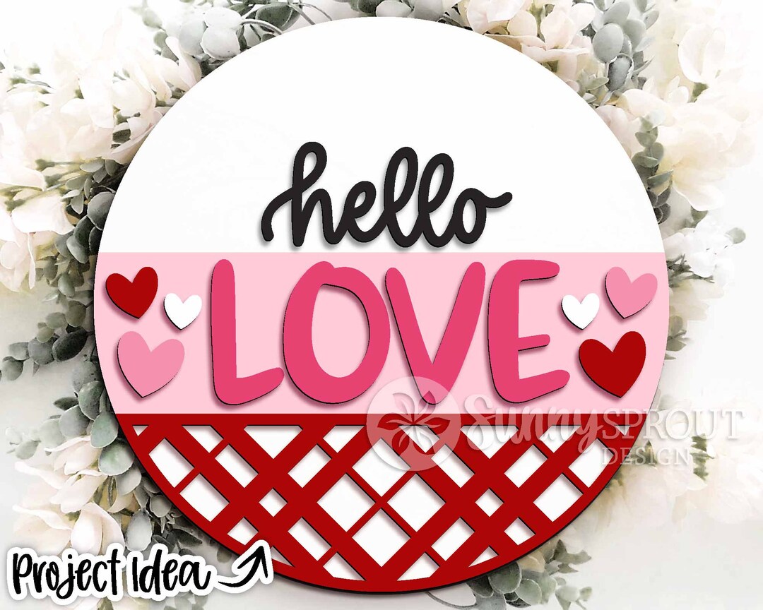 Hello Love Heart Sign, Digital Download, Round Door Hanger Svg ...