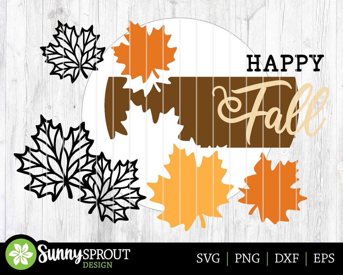 Happy Fall Maple Leaves Sign, Digital Download, SVG Laser Cut File ...