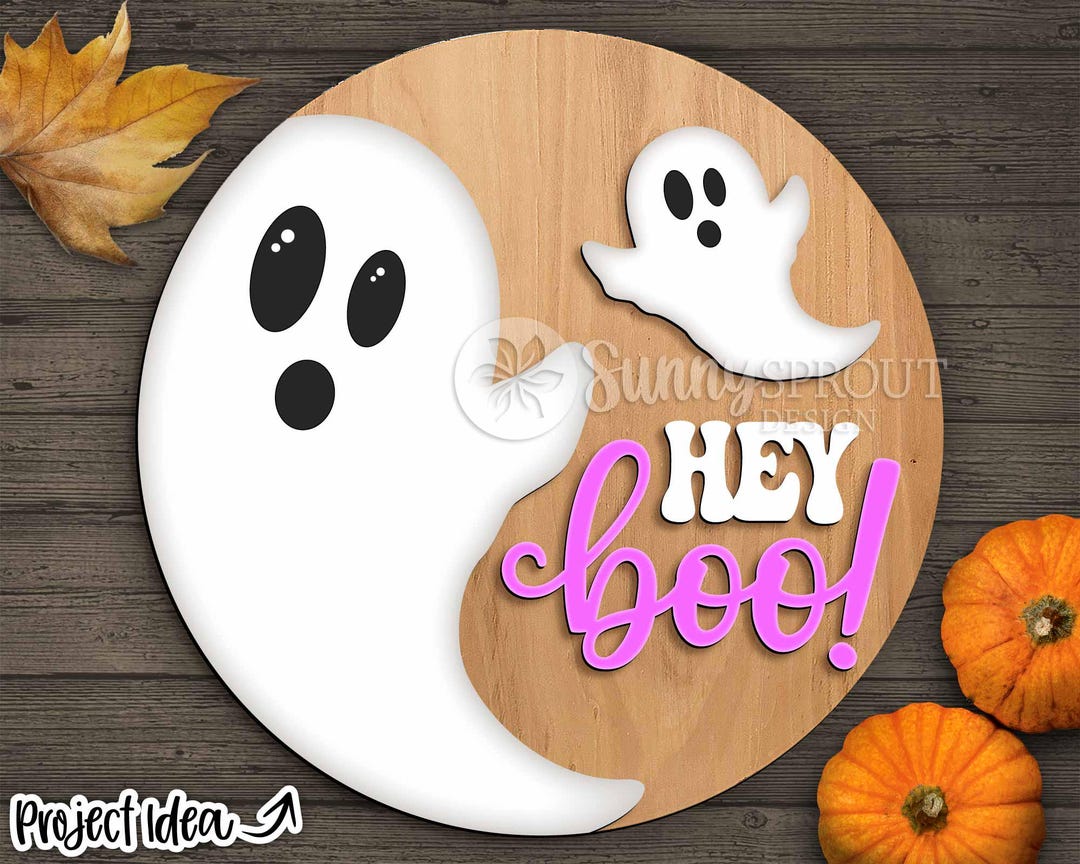 Hey Boo Ghost Sign, Digital Download, SVG Laser Cut File, Cricut, Round ...