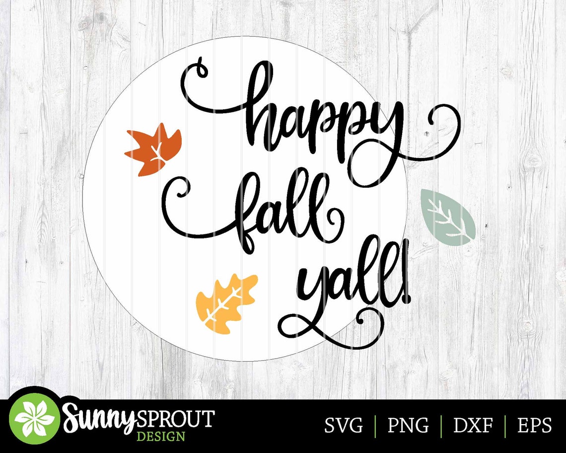 Happy Fall Y'all Script, Digital Download, Round Door Hanger Svg ...