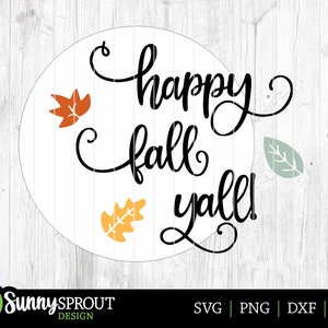 Happy Fall Y'all Script, Digital Download, Round Door Hanger Svg ...