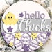 Hello Chicks Easter Egg Sign Digital Download Round Door - Etsy