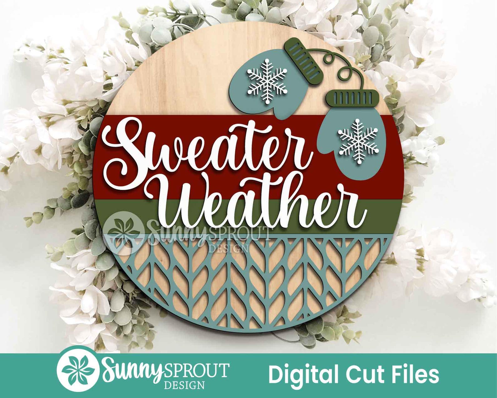 Sweater Weather Mittens Sign, Round Door Hanger, Glowforge Laser File ...