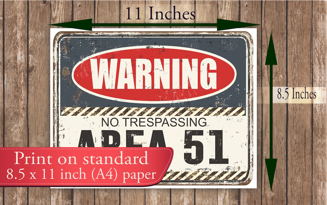 Area 51 Alien Signs Alien Party Printable Signs Warning | Etsy