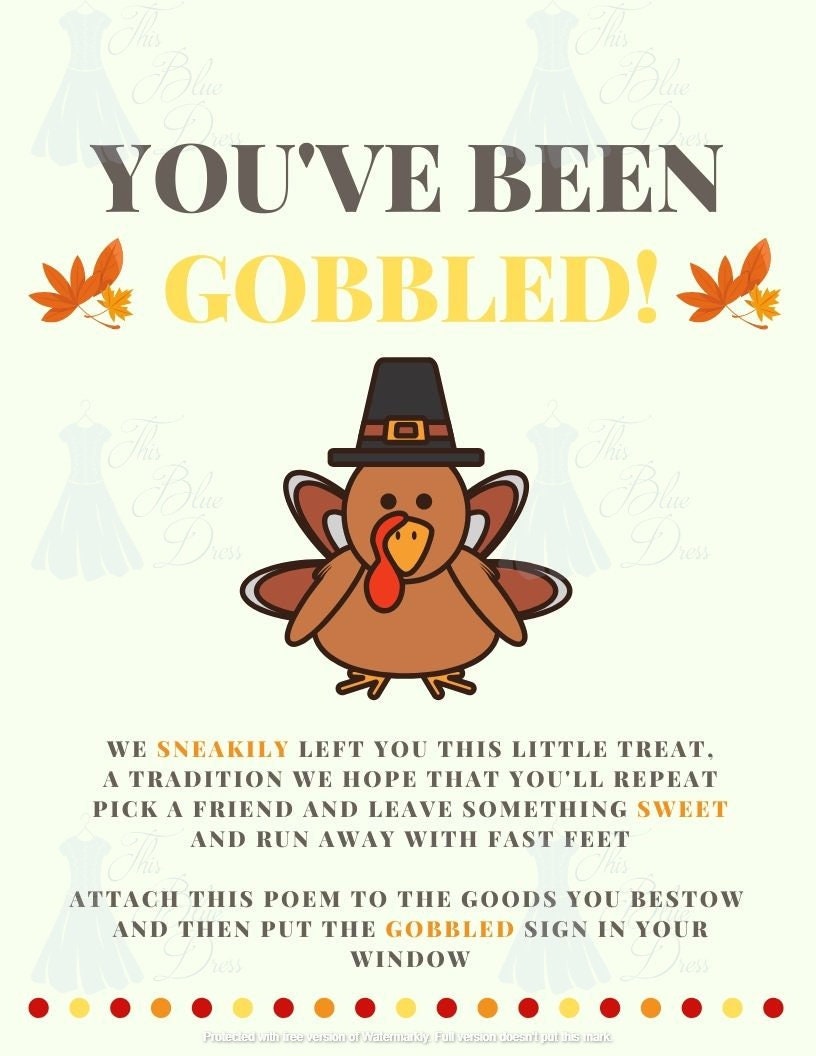 Thanksgiving You've Been Gobbled Sign, Printable Set, Thanksgiving ...