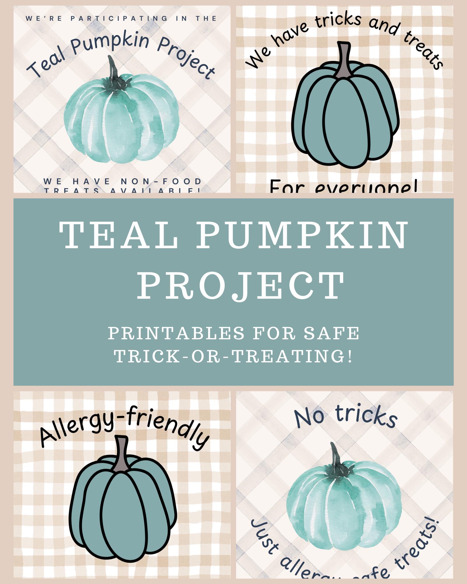 Teal Pumpkin Project Printables, Allergy-free Trick-or-treating Signs ...
