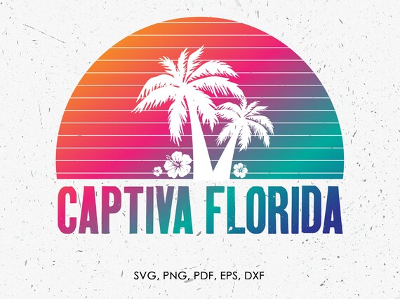 Captiva Florida Svg Summer Beach Vacation Spring Break | Etsy