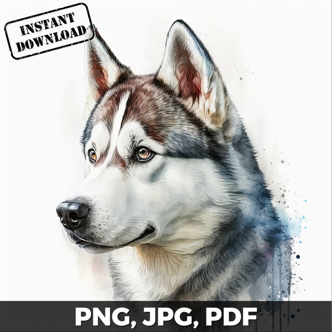 Husky Art Print, Husky Dog Print, Husky Watercolor, Husky Png, Pdf, Jpg ...