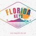 Florida Keys Svg, Summer Beach Vacation, Spring Break | Png, Eps ...