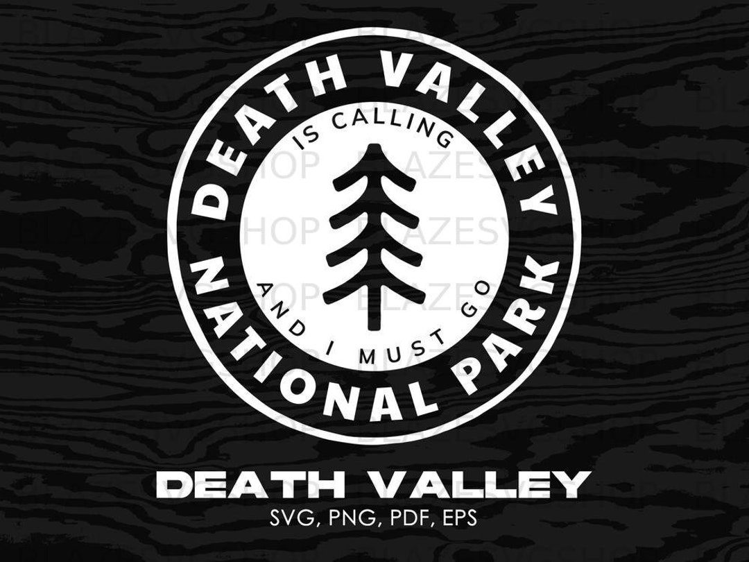 Death Valley National Park Svg, Death Valley California Svg, Death ...