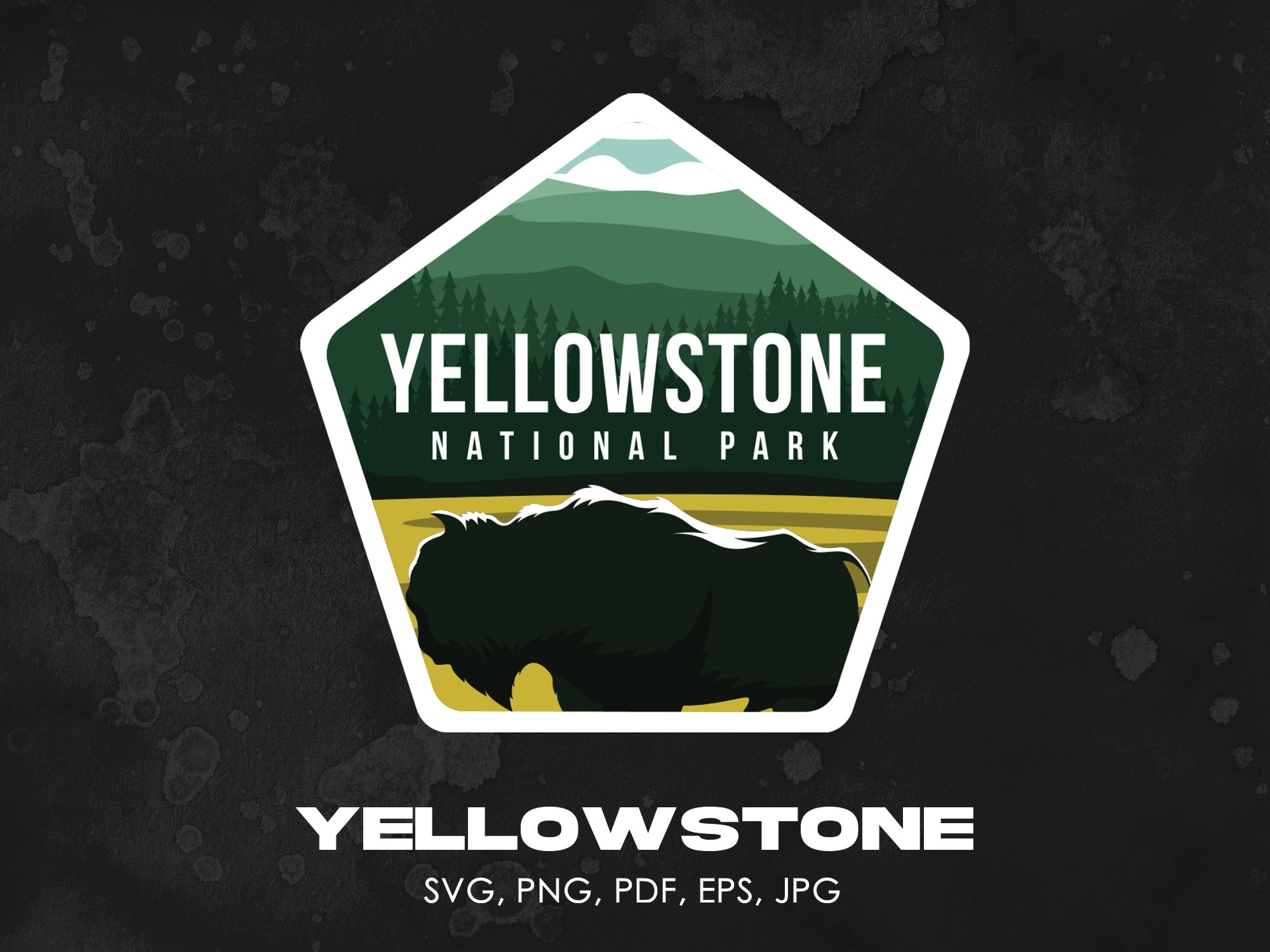 Yellowstone National Park Svg, Png, Pdf, Eps, Jpg Clipart, Graphic ...