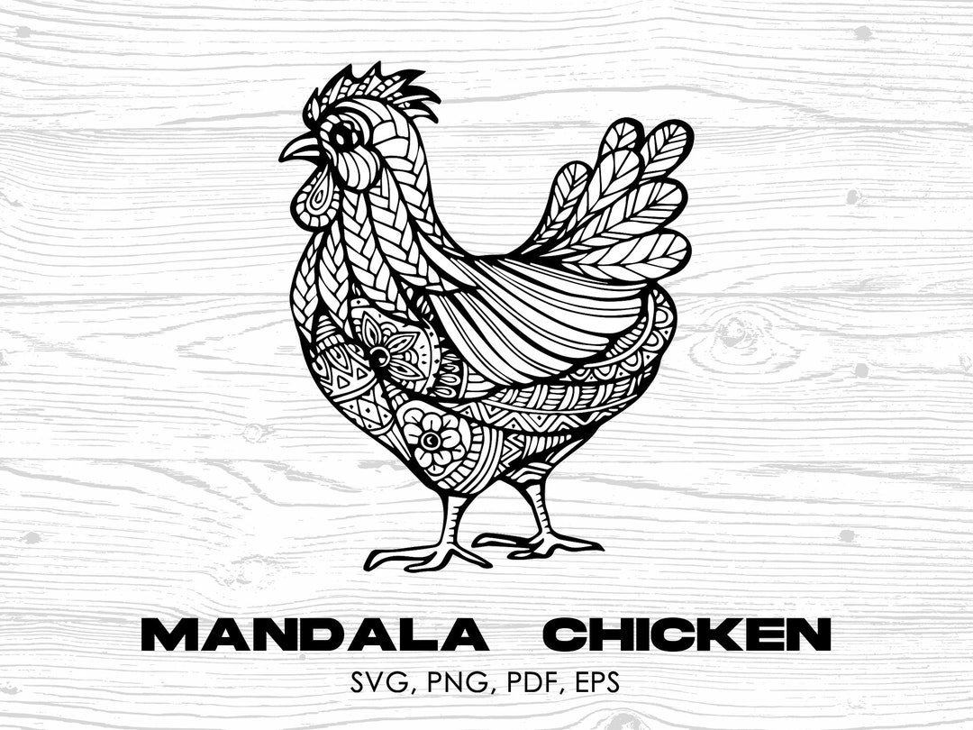 Mandala Chicken, Mandala Chicken Svg, Chicken Svg, Chicken Clipart ...