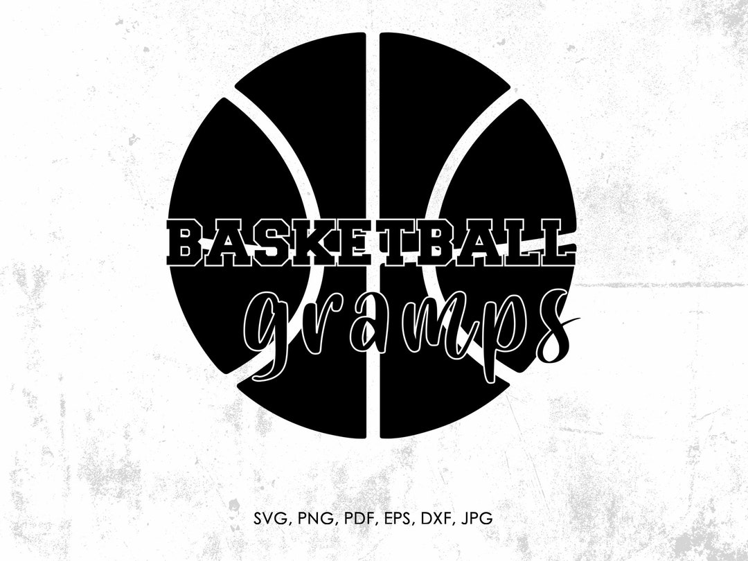 Basketball Gramps Svg, Sublimation Design | Digital Download ...