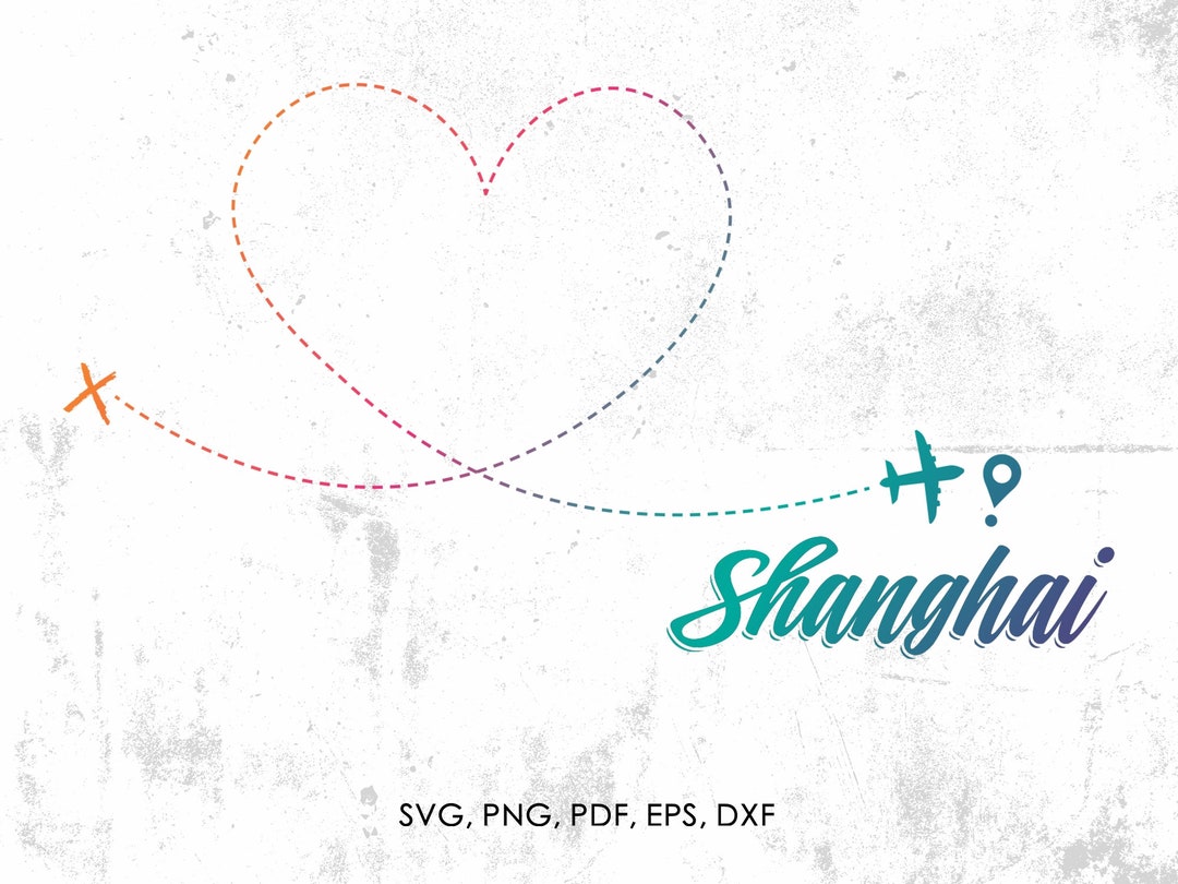 Flight to Shanghai Svg, Travel Svg, Love Traveling, Vacation Svg | Png ...