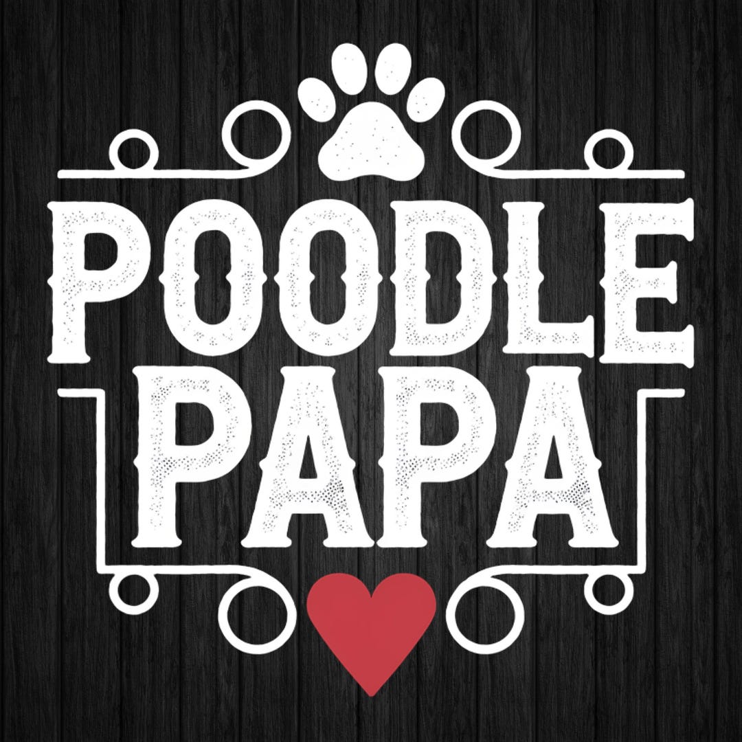 Poodle Papa Svg, Poodle Dad Svg, Dog Father Svg, Pet Parent Svg, Cut ...