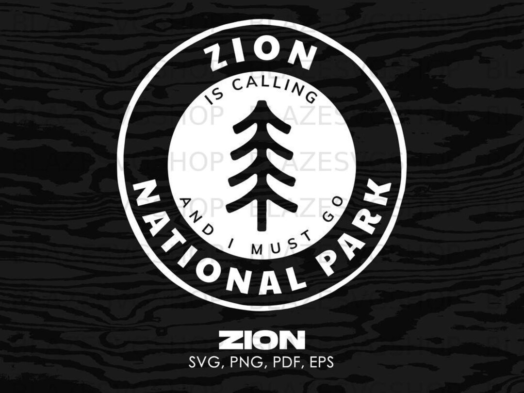Zion National Park Svg, Zion Utah Svg, Zion Png, Zion Jpg, Pdf, Eps ...