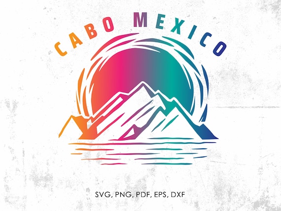 Cabo Mexico Svg Summer Vacation Spring Break Beach Svg - Etsy