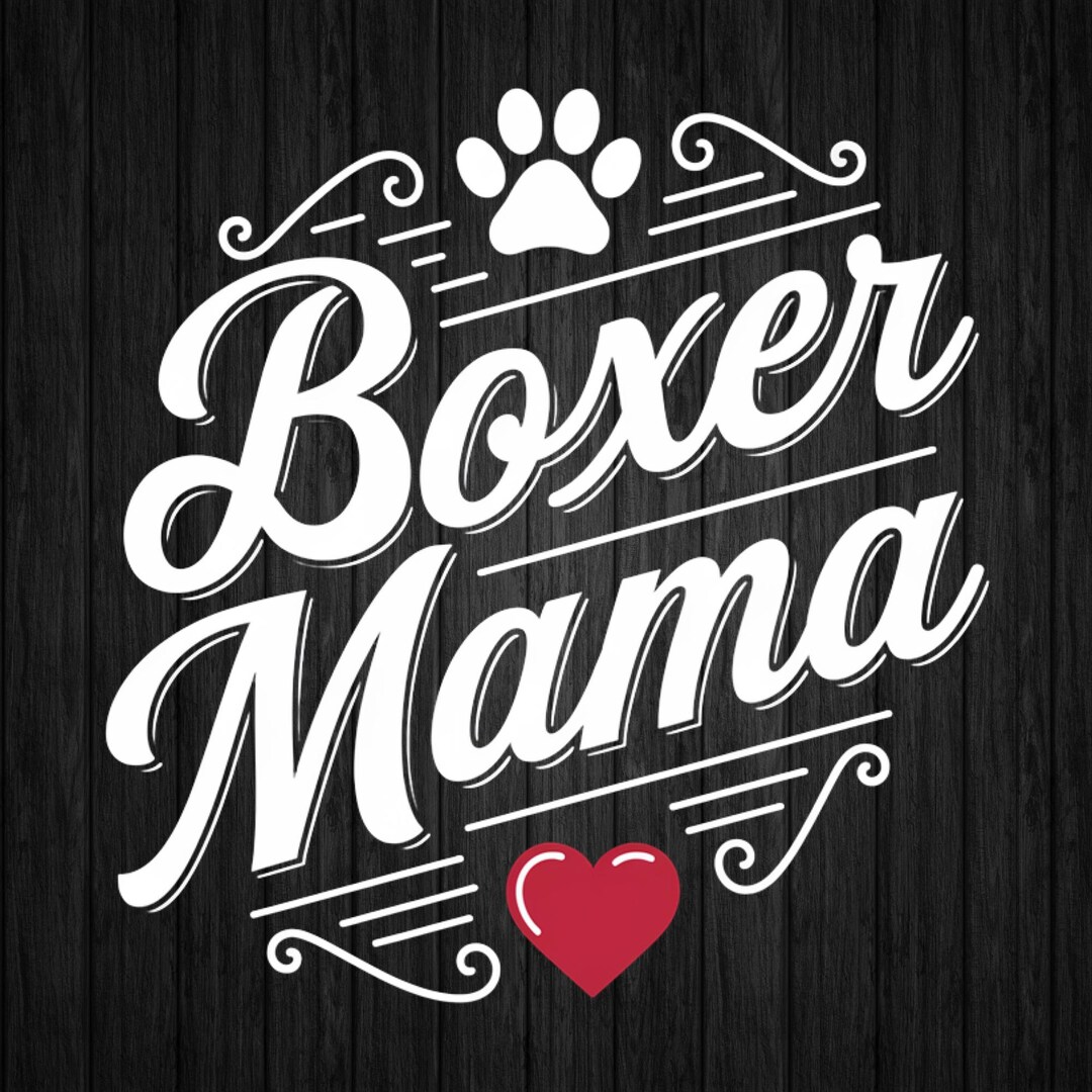 Boxer Mama Svg, Boxer Dog Svg, Dog Mom Svg, Dog Lover Png, Cut File ...