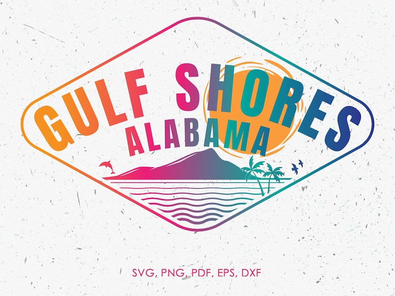 Gulf Shores Alabama Svg Summer Beach Vacation Spring Break - Etsy