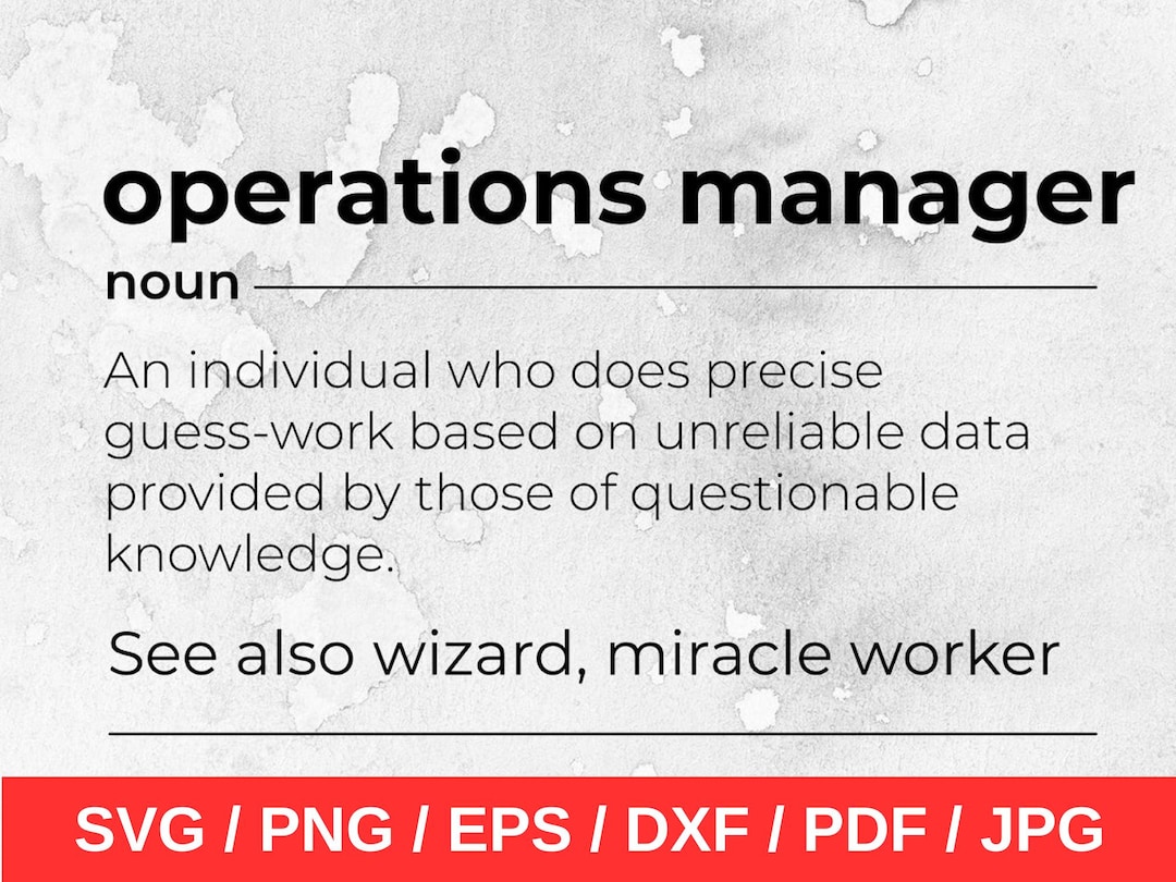 Operations Manager Svg, Definition Svg, Funny Operations Manager Gift ...