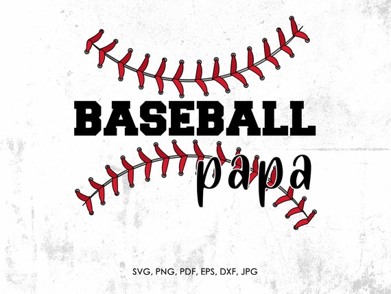 Baseball Papa Svg Sublimation Design Digital Download - Etsy