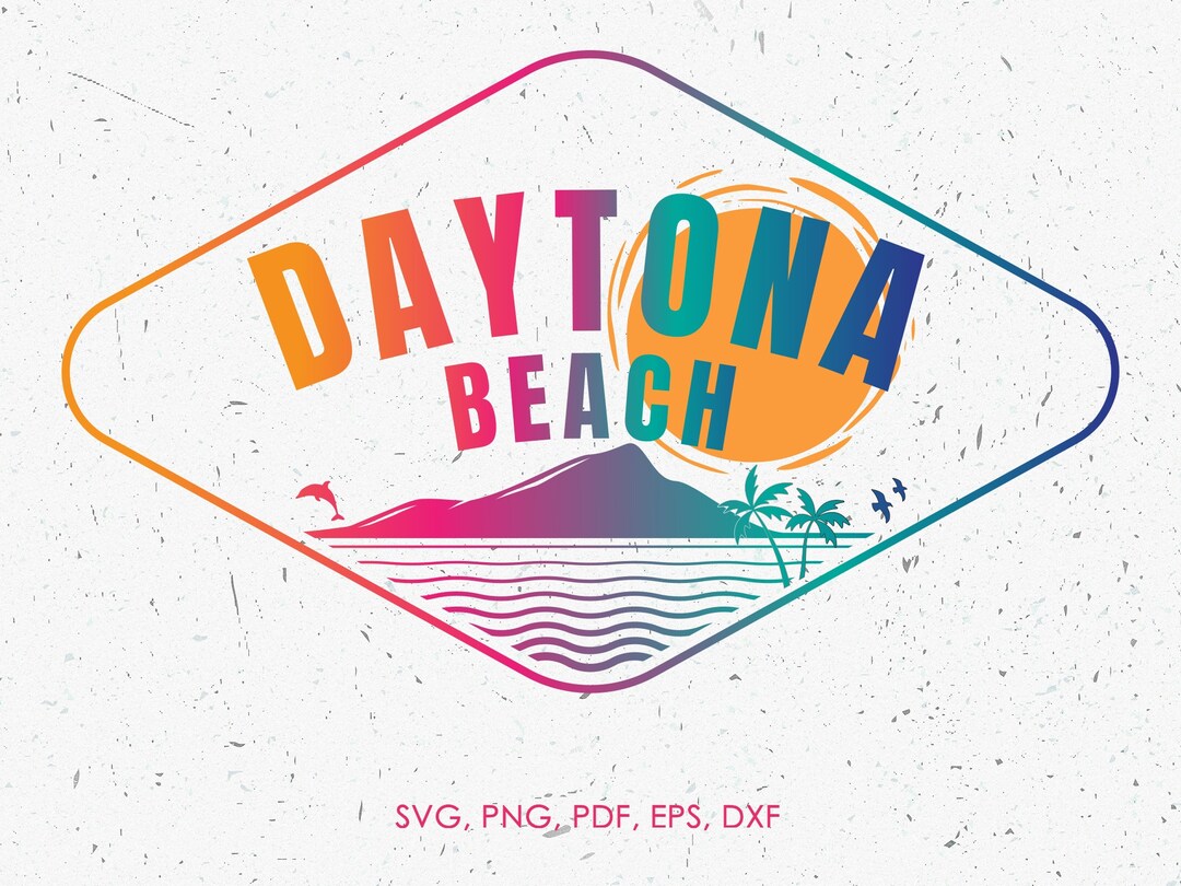 Daytona Beach Florida Svg, Summer Beach Vacation, Spring Break | Png ...