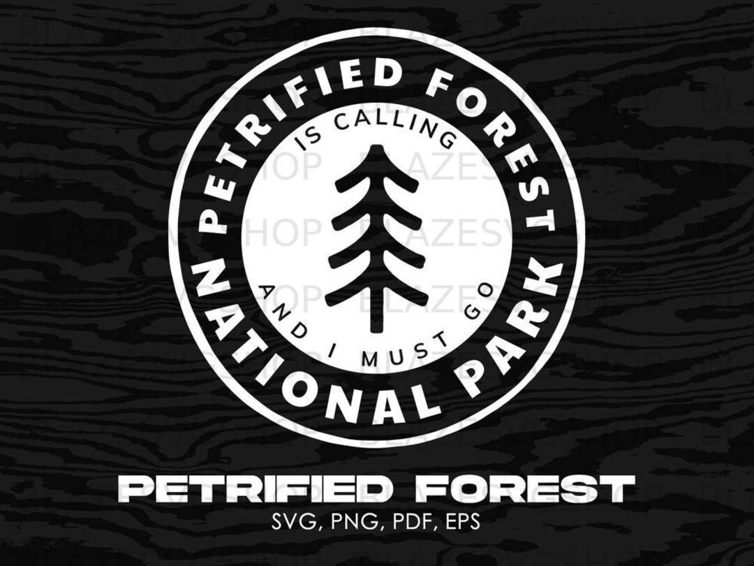 Petrified Forest National Park Svg, Petrified Forest Arizona Svg ...