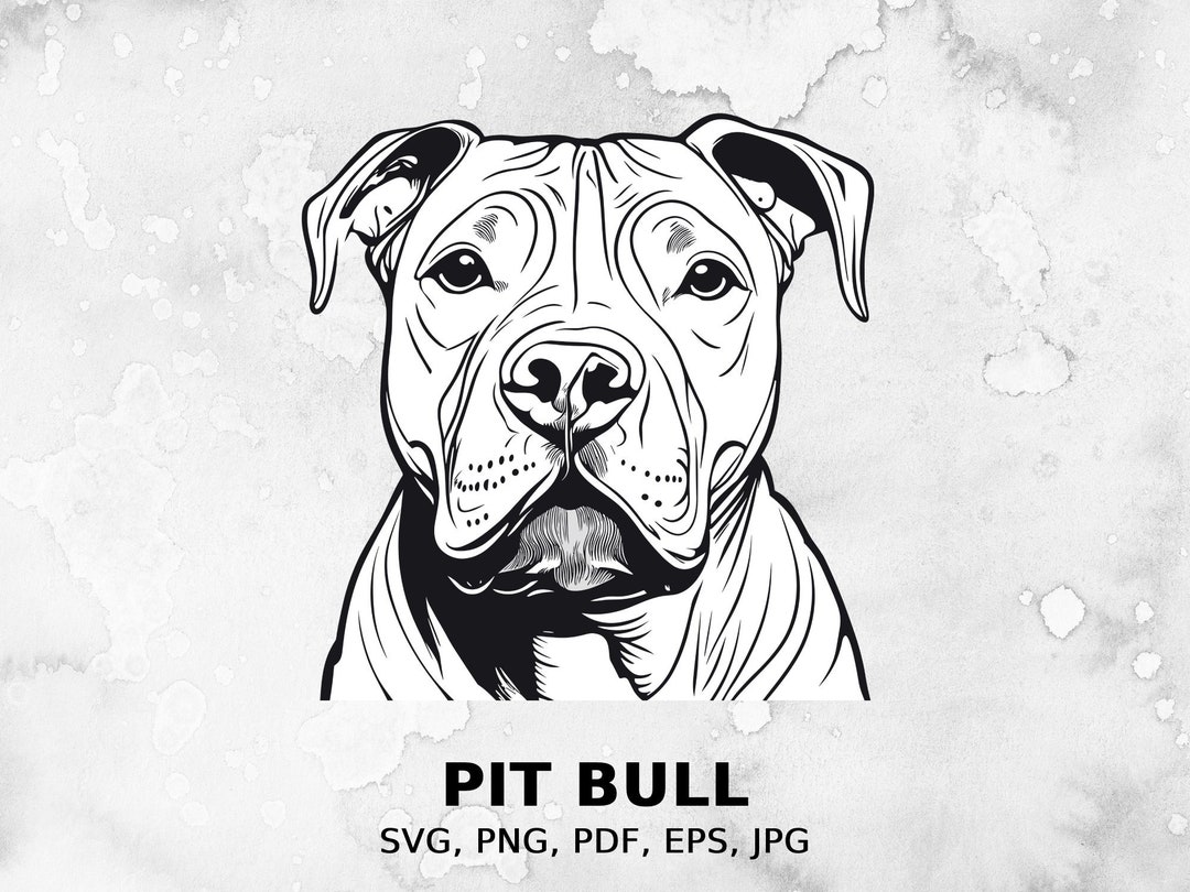 Pit Bull Svg, Dog Svg File, Pet Svg, Pdf File, Png, Eps File, Cut File ...