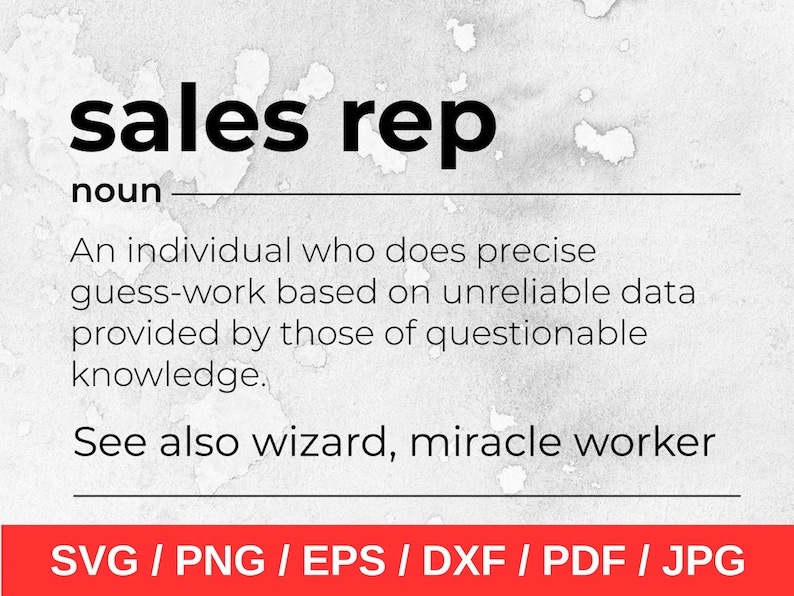 Sales Rep Svg Definition Svg Funny Sales Rep Gift Job Quote - Etsy