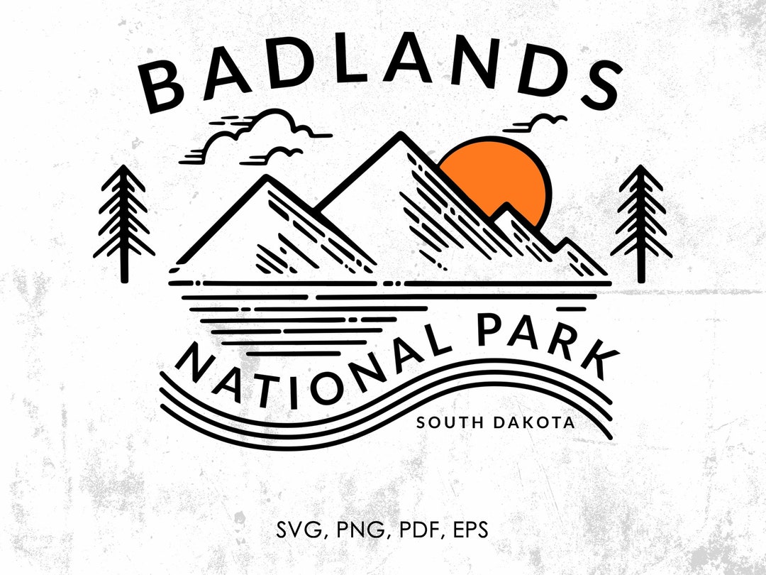 Badlands National Park Svg, Png, Pdf, Eps, Jpg | Clipart, Graphic ...