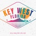 Key West Florida Svg, Summer Beach Vacation, Spring Break | Png, Eps ...