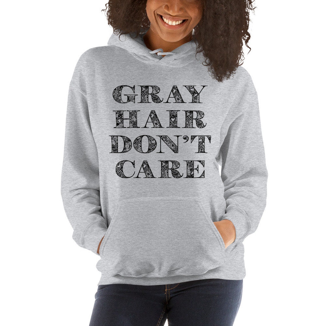 Gray Hair Dont Care Unisex Hoodie Light Colors Etsy