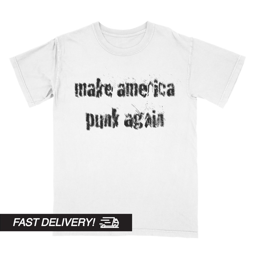 Make America Punk Again Grunge Y2k Shirt, Harajuku Tee, Goth Punk T ...