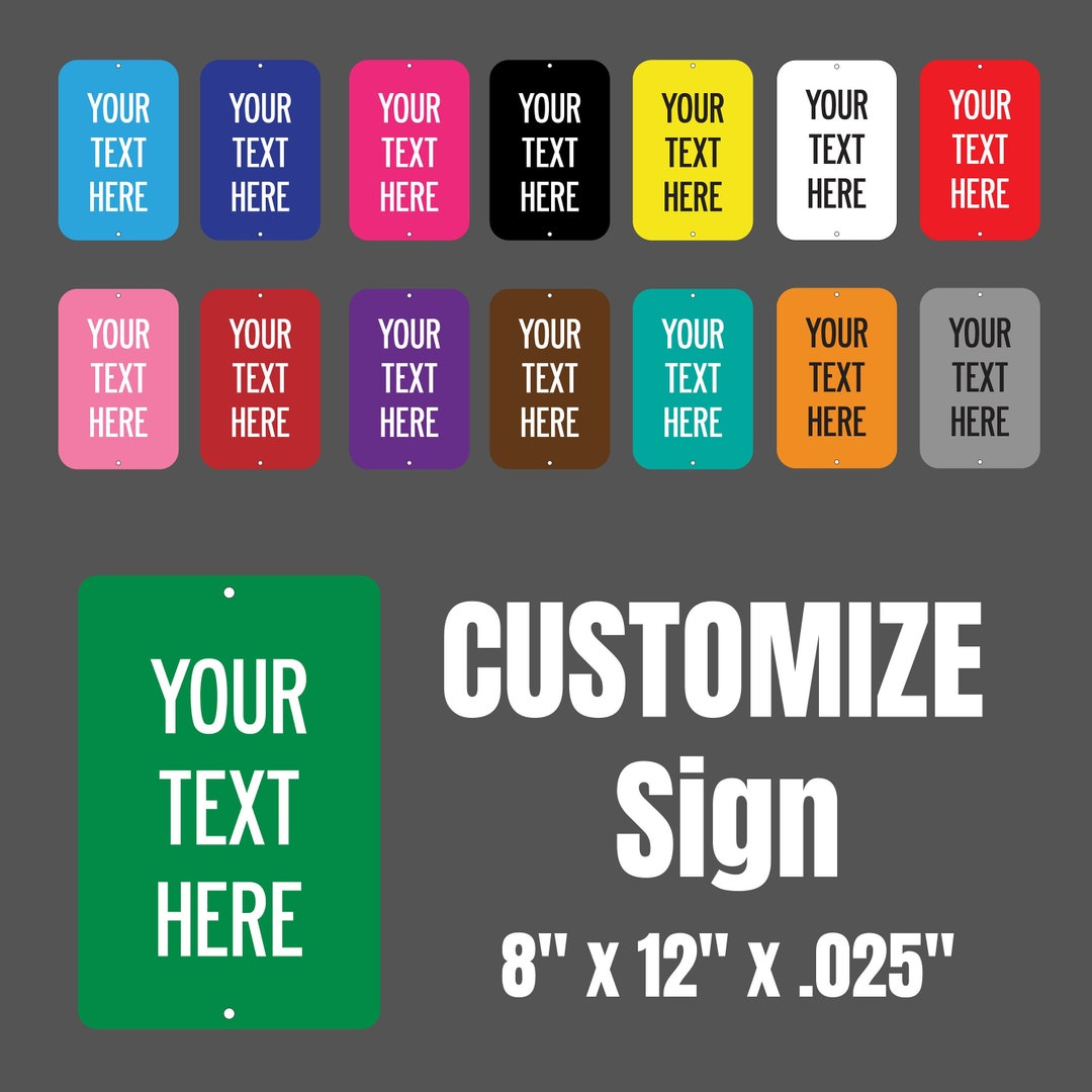 Personalized Custom Aluminum Metal Signs With Your Text, Single-sided ...