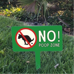 No Poop Zone, No Dog Pooping "please Be Respectful" Yard Sign, Garden ...