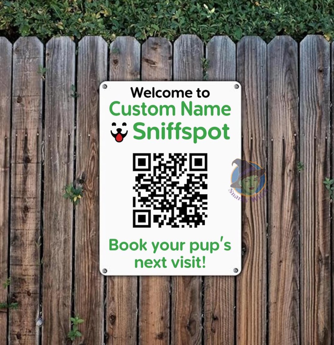 Sniffspot Custom QR Code Yard Sign Dog Daycare Dog Park Outdoor Sign ...