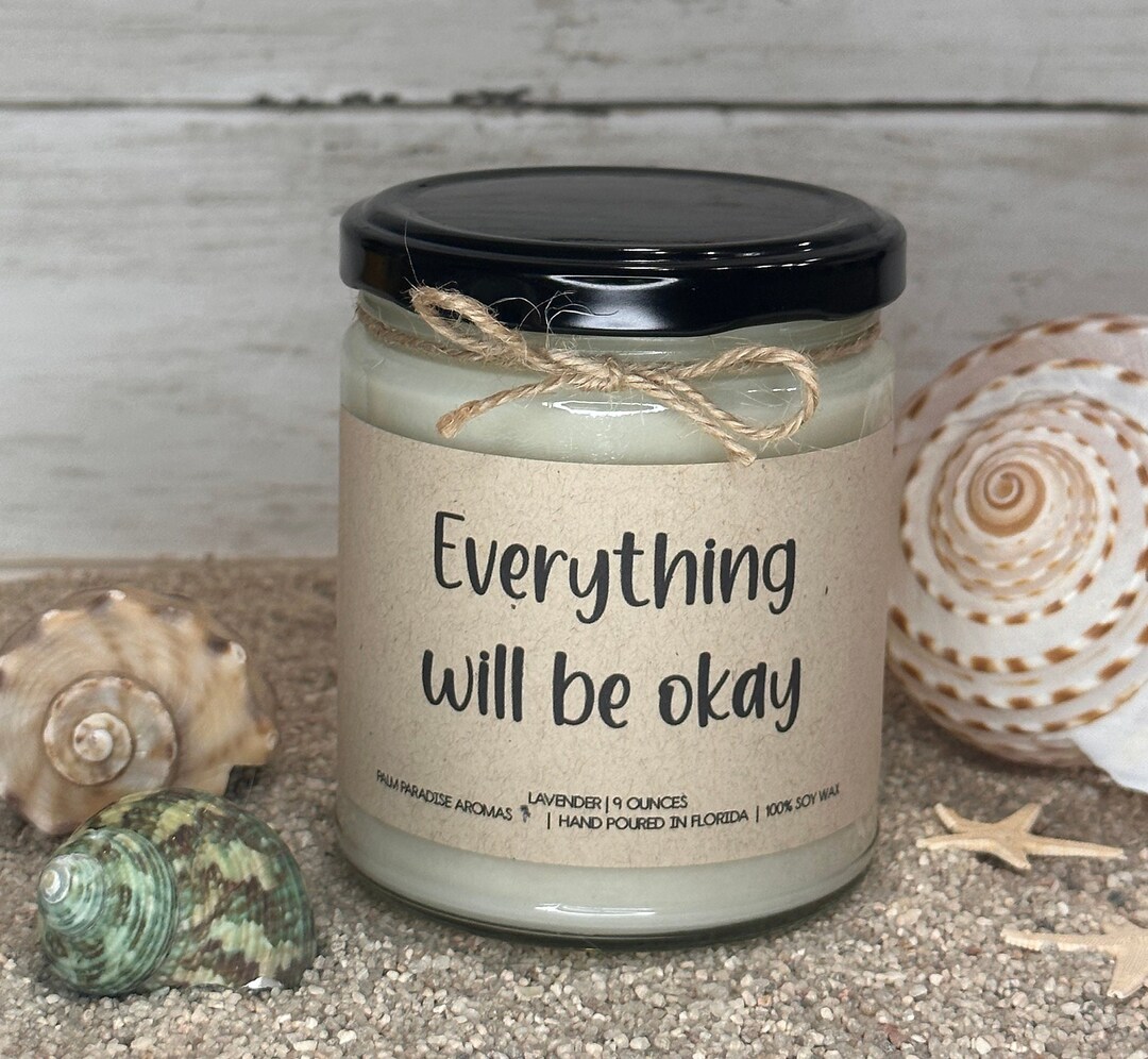 Everything Will Be Okay Gift for Her Gift for Friend Best Friend Gift ...
