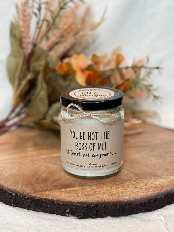 You're Not My Boss Anymore Boss Gift Coworker Gift | Etsy